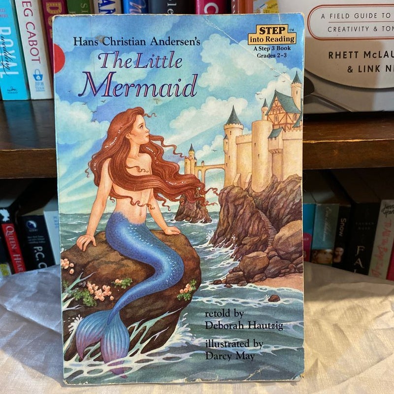 The Little Mermaid by Deborah Hautzig