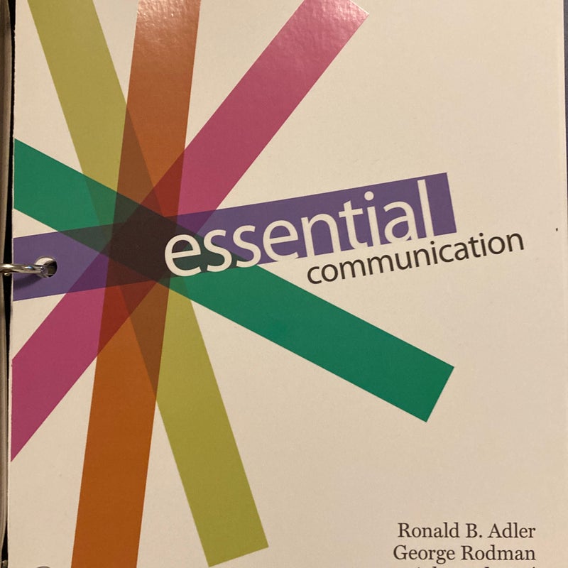 Essential Communication by Ronald Adler, George Rodman, Athena du Pre