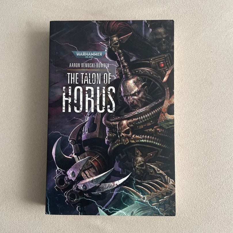 The Talon of Horus by Aaron Dembski-Bowden