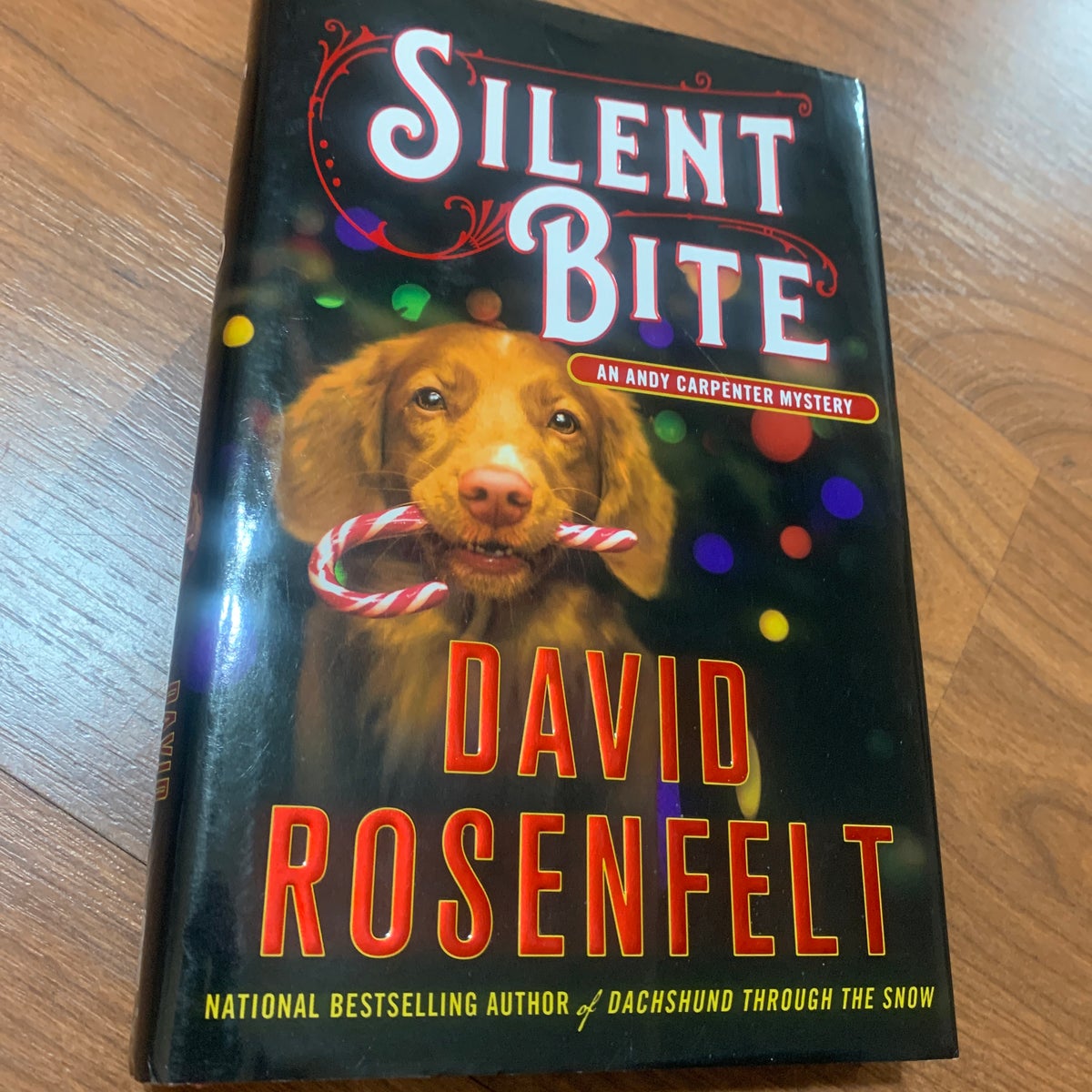 Silent Bite by David Rosenfelt