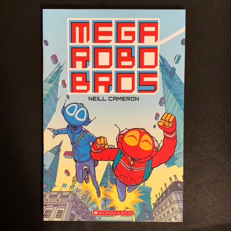 Mega Robo Bros by Neill Cameron | Pangobooks
