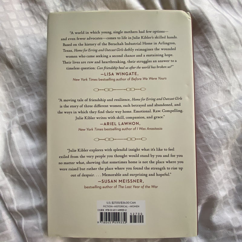Home for Erring and Outcast Girls by Julie Kibler, Hardcover | Pangobooks