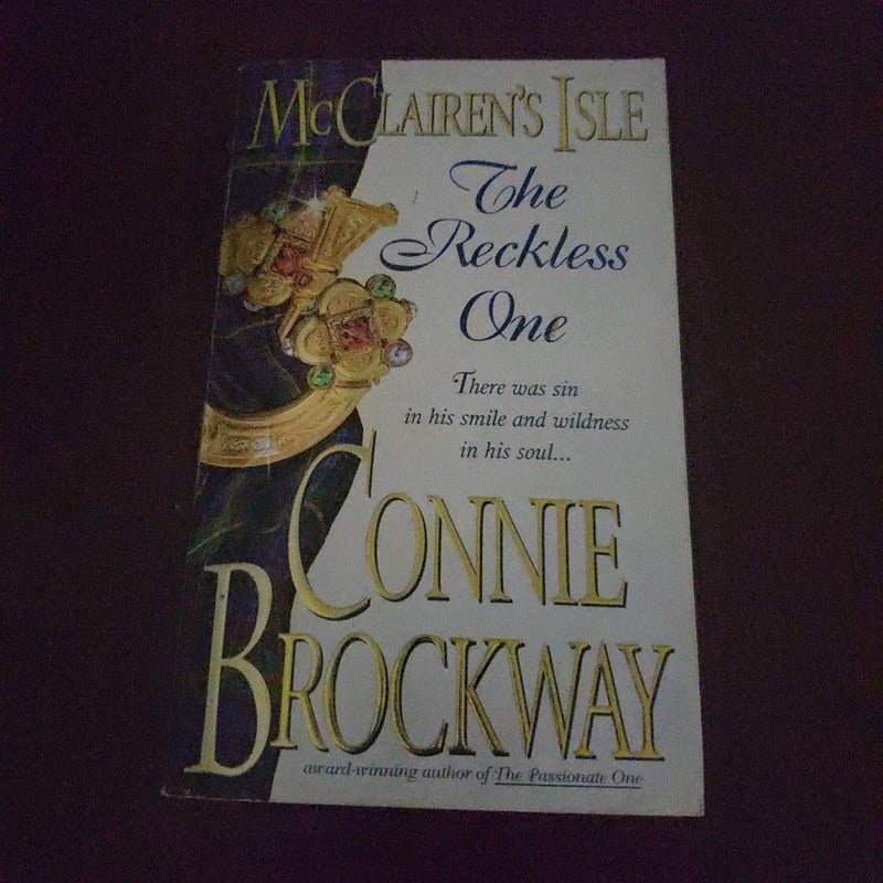 McClairen's Isle: the Reckless One by Connie Brockway