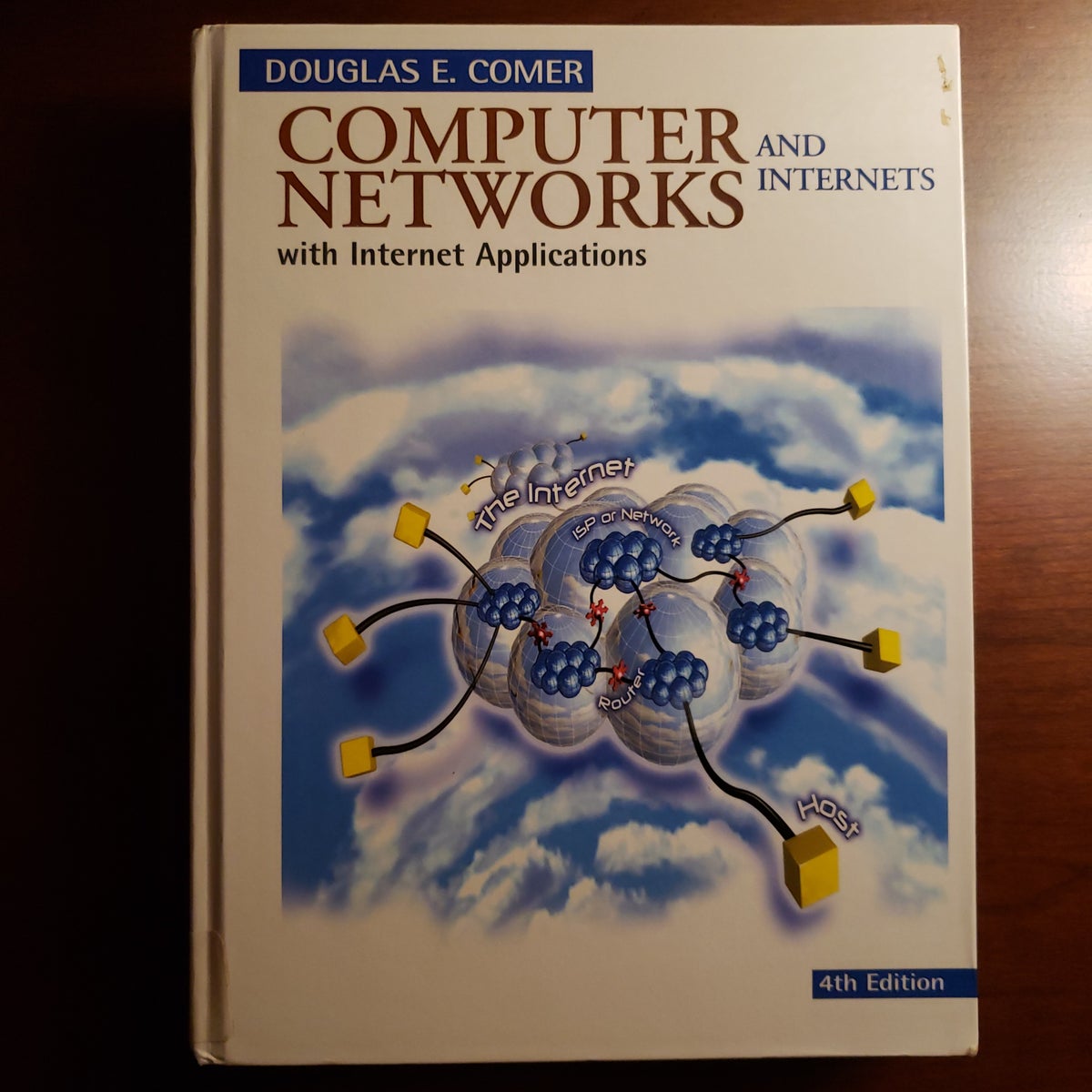 Computer Networks and Internets by Douglas E. Comer, Ralph E. Droms