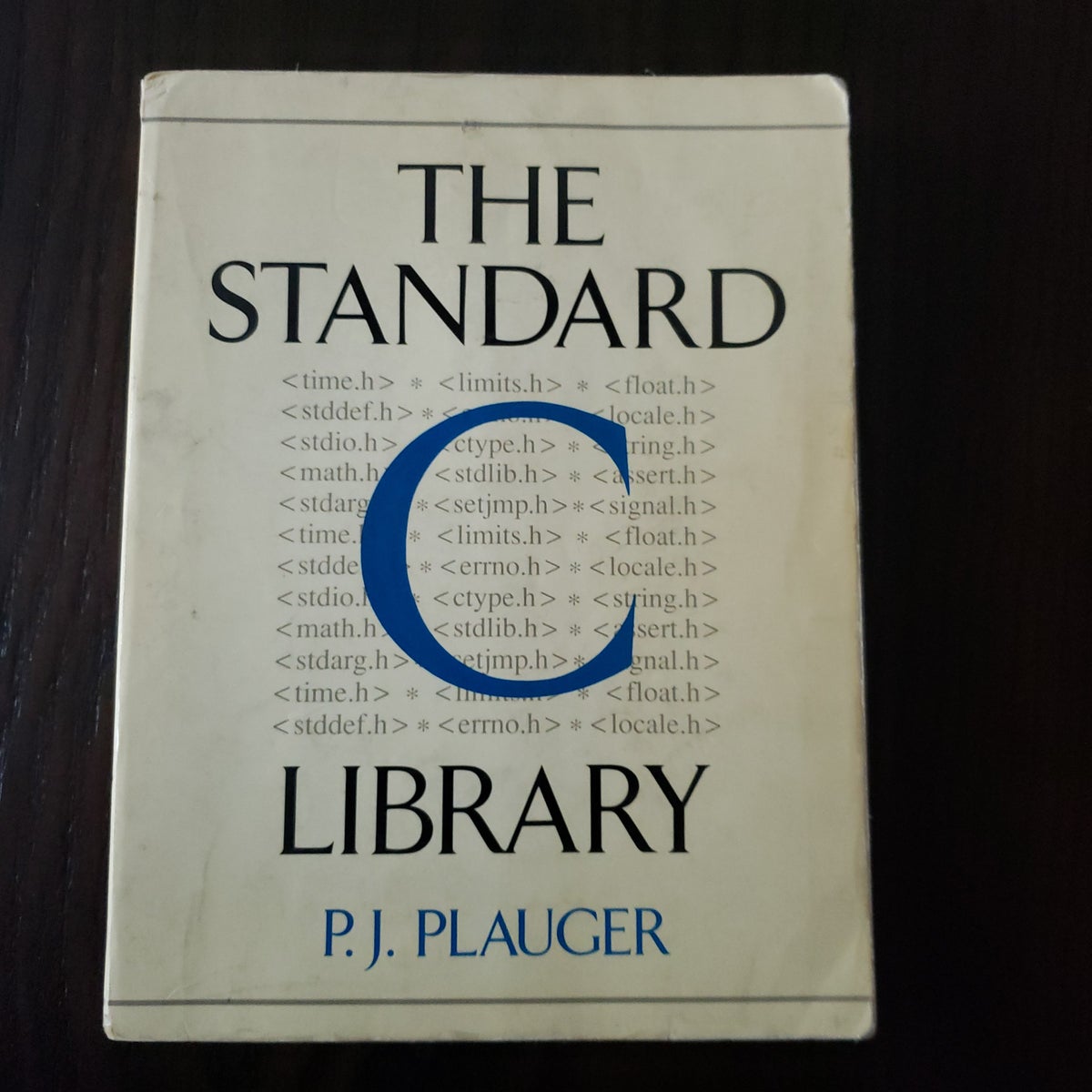 The Standard C Library by P. J. Plauger