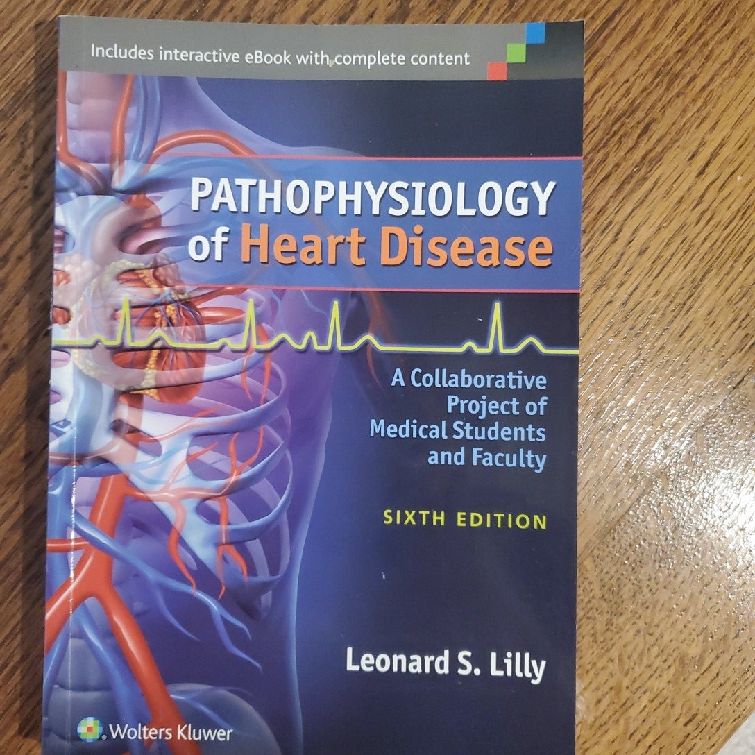 Pathophysiology of Heart Disease by Leonard S. Lilly