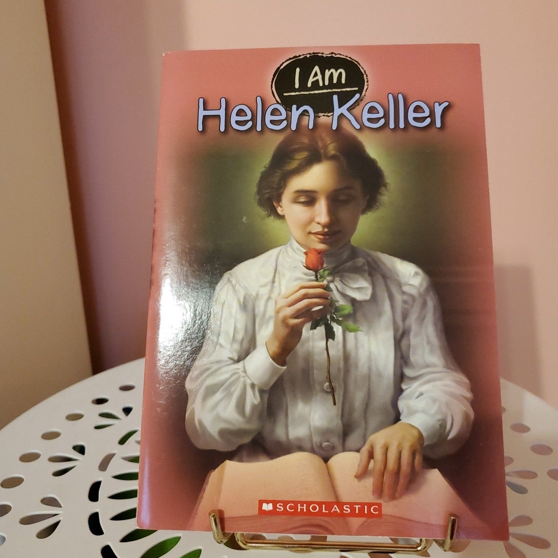 I Am Helen Keller by Grace Norwich