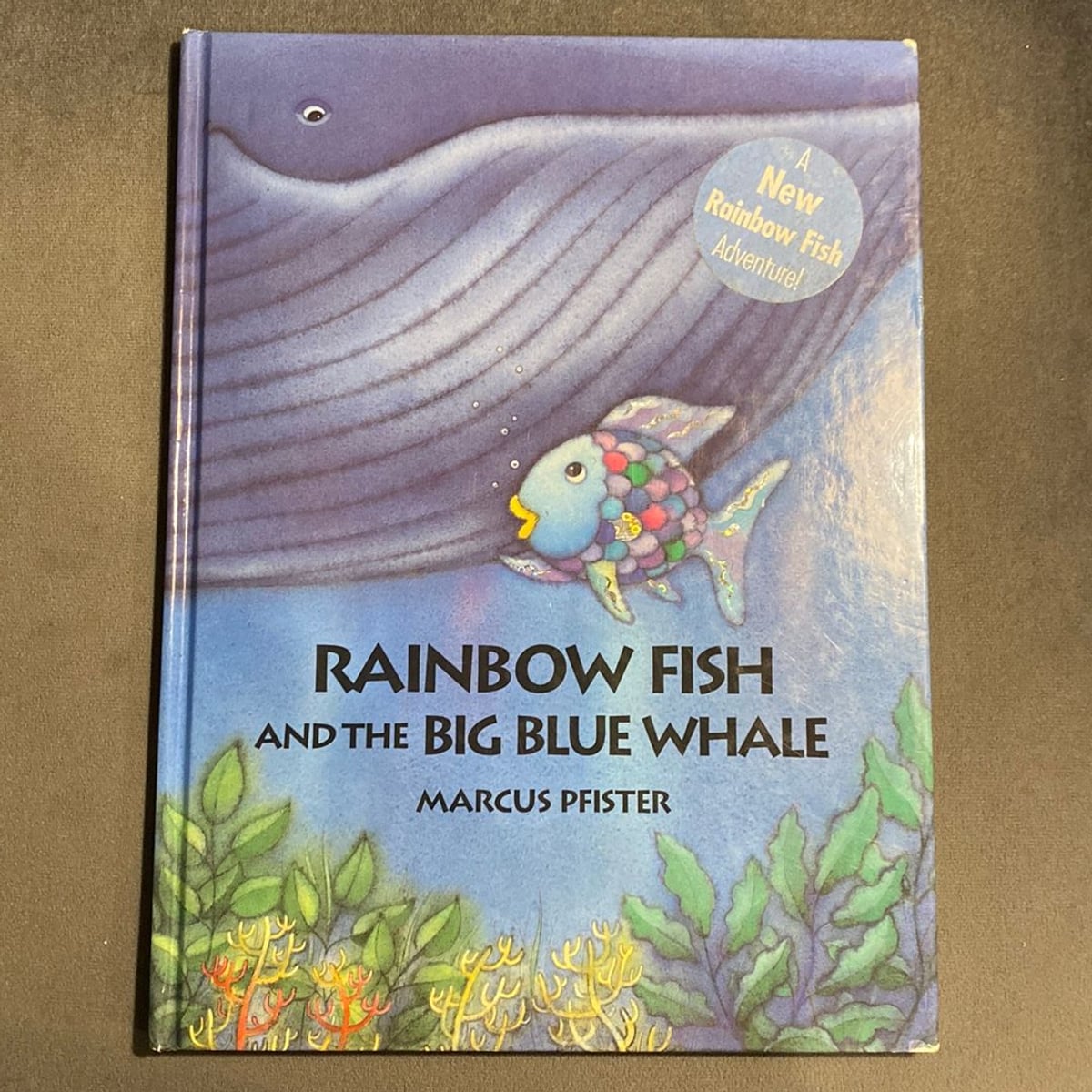 Rainbow Fish and the Big Blue Whale by Marcus Pfister - ISBN ...