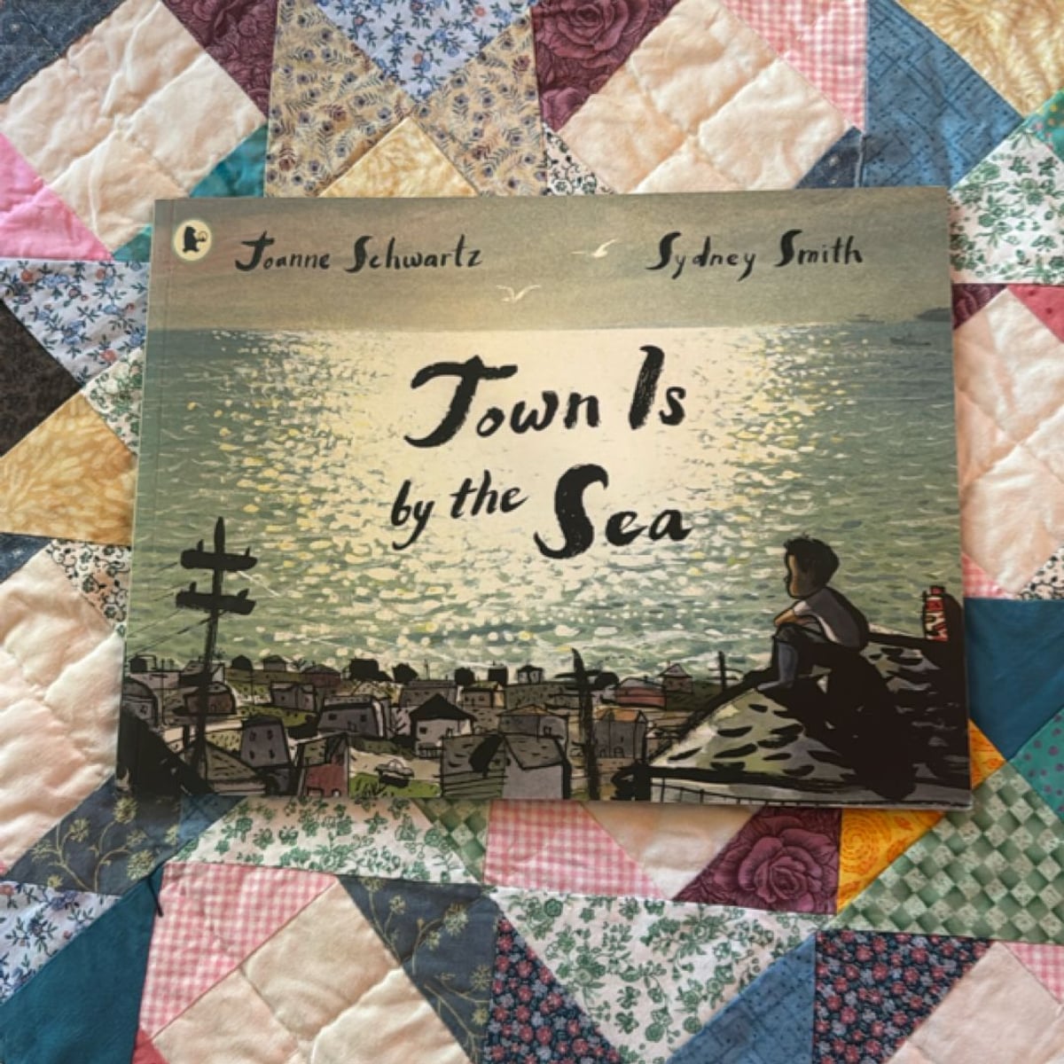 Town Is by the Sea by Joanne Schwartz, Sydney Smith