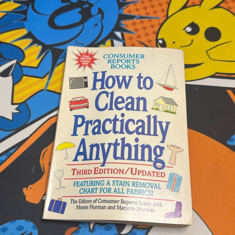 How to Clean Practically Anything by Consumer Reports , Paperback ...