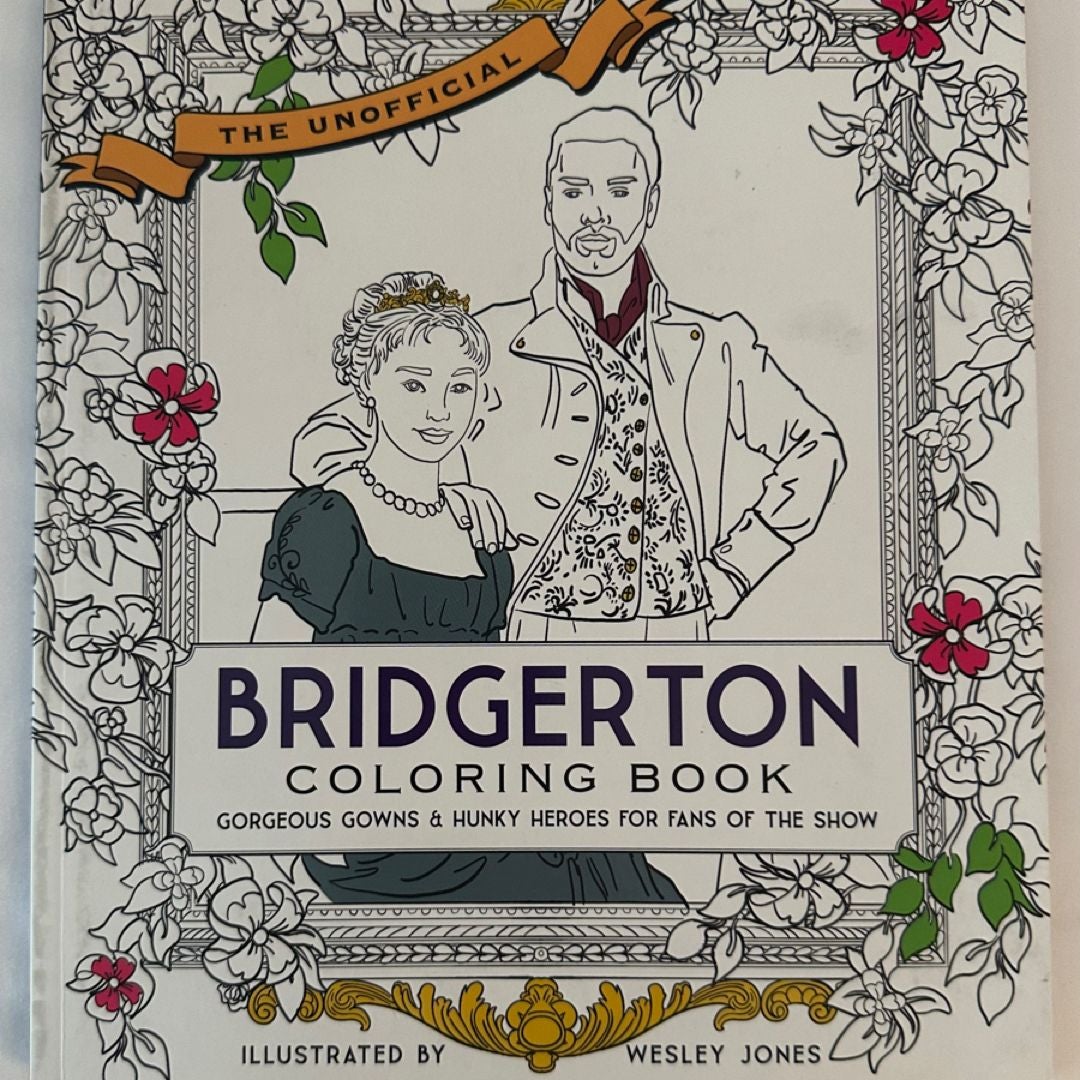 The Unofficial Bridgerton Coloring Book by becker&mayer!