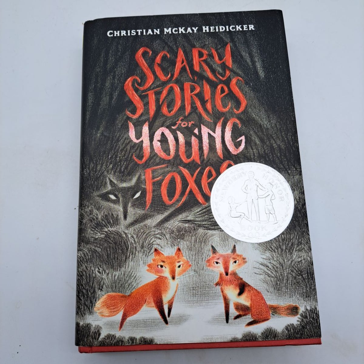 Scary Stories for Young Foxes by Christian McKay Heidicker