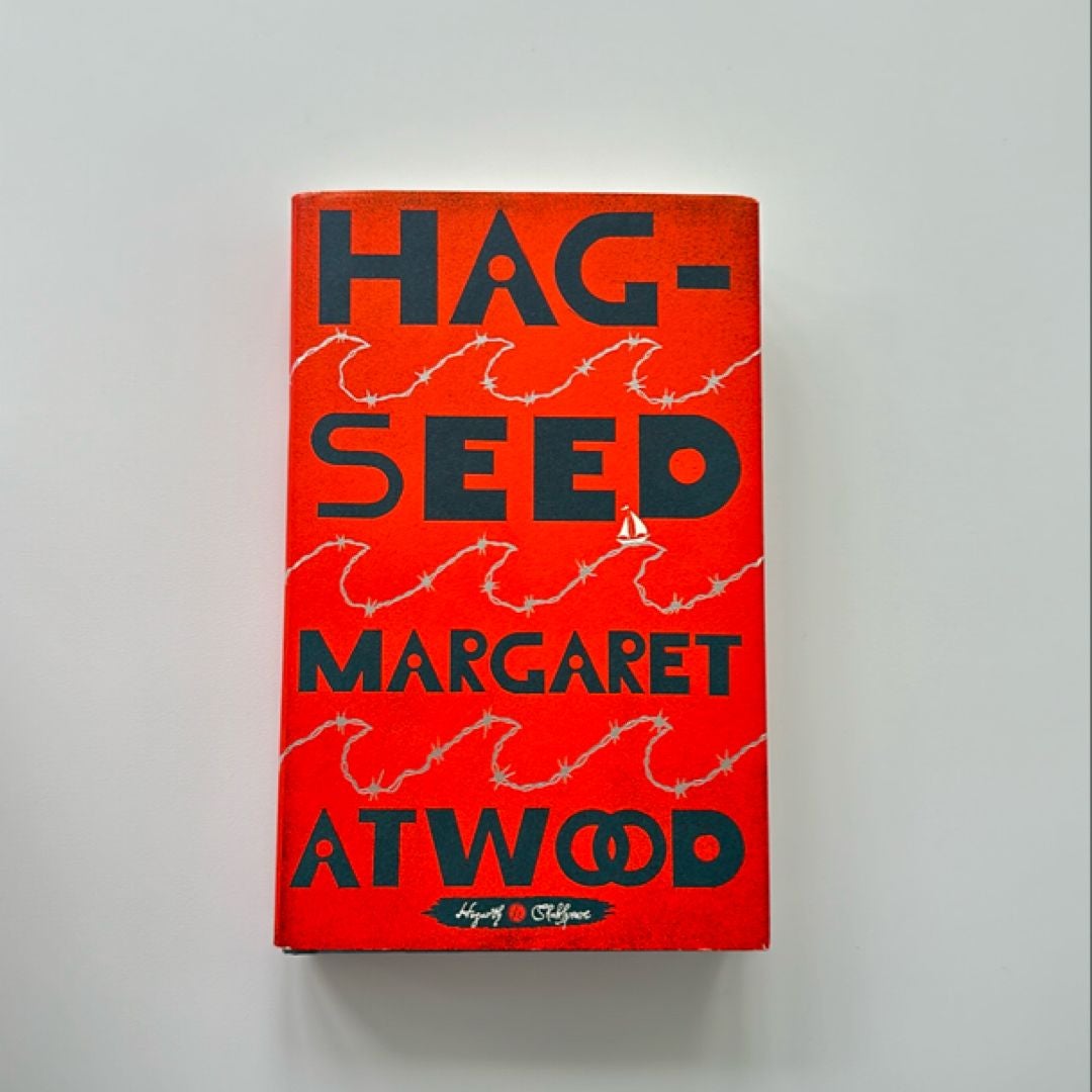 Hag-Seed by Margaret Atwood, Atwood Margaret