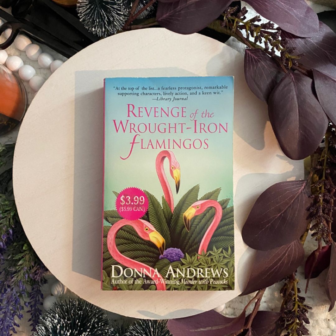 Revenge of the Wrought-Iron Flamingos by Donna Andrews