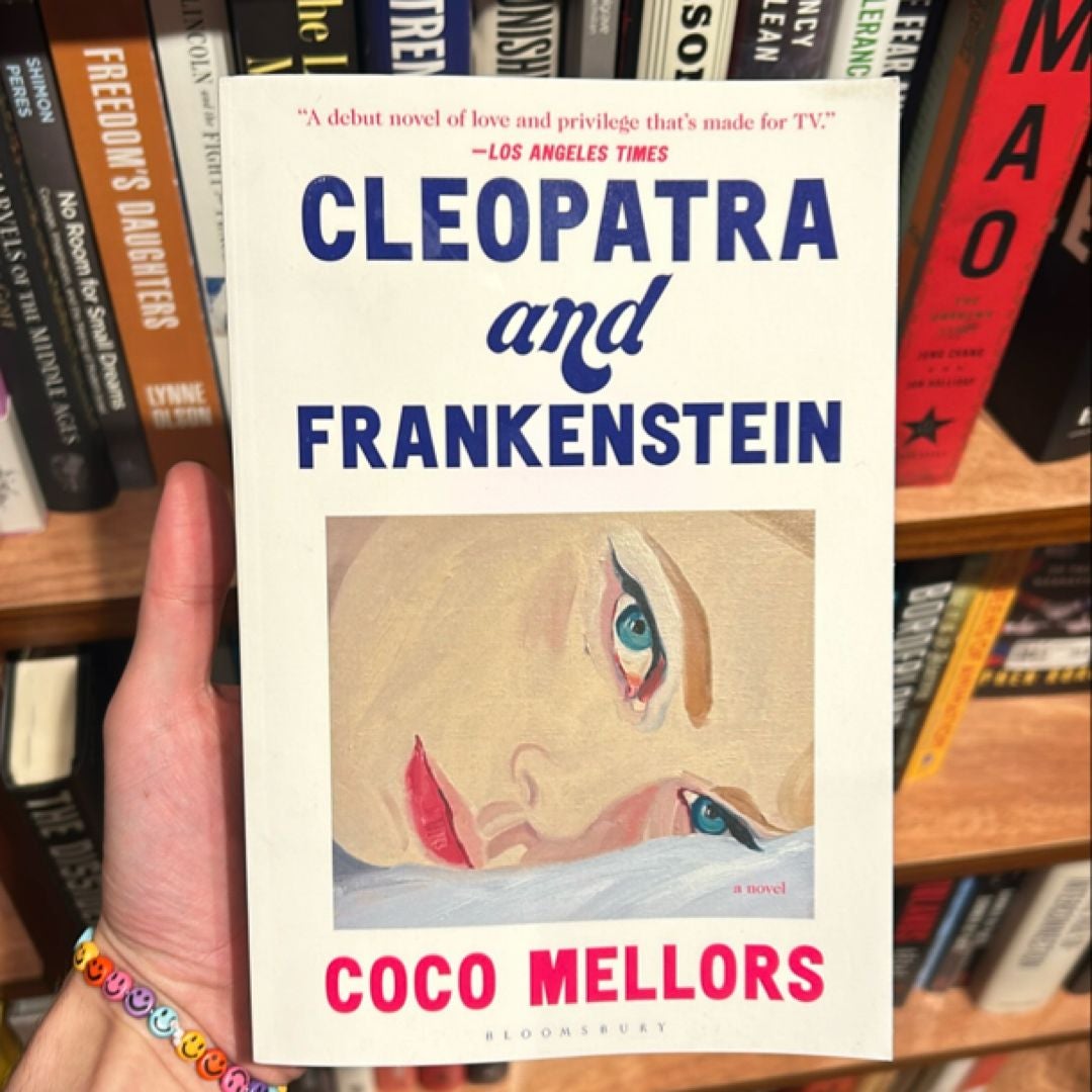Cleopatra and Frankenstein by Coco Mellors, Paperback | Pangobooks
