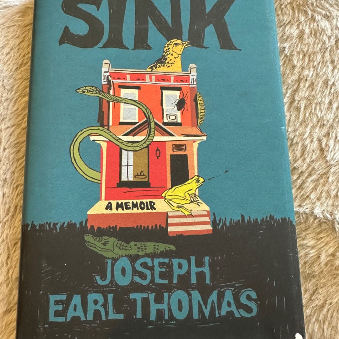 Sink by Joseph Earl Thomas , Hardcover | Pangobooks