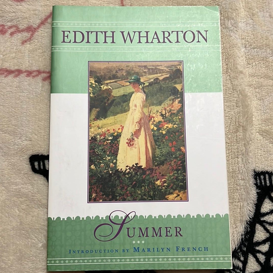 Summer by Edith Wharton, Elizabeth Ammons
