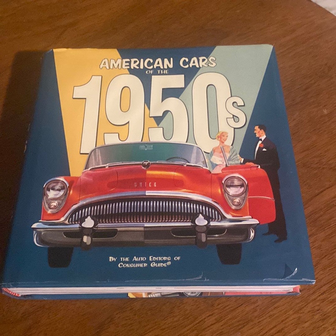 American cars of the 1950s by auto editors of consumer guide, Hardcover | Pangobooks