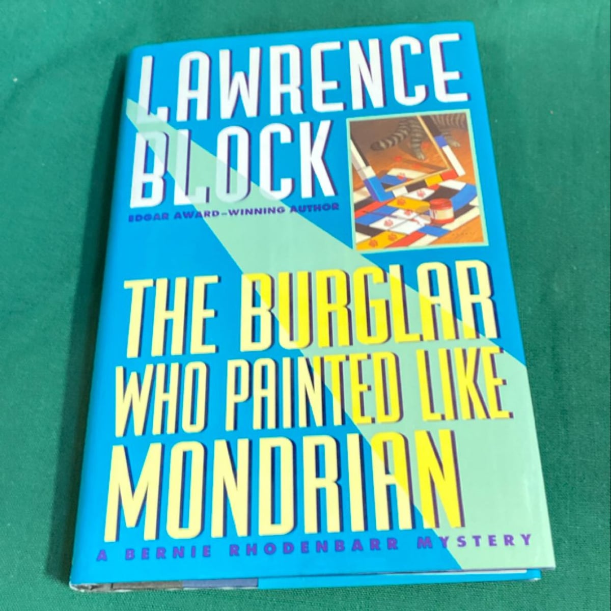 The Burglar Who Painted Like Mondrian by Lawrence Block