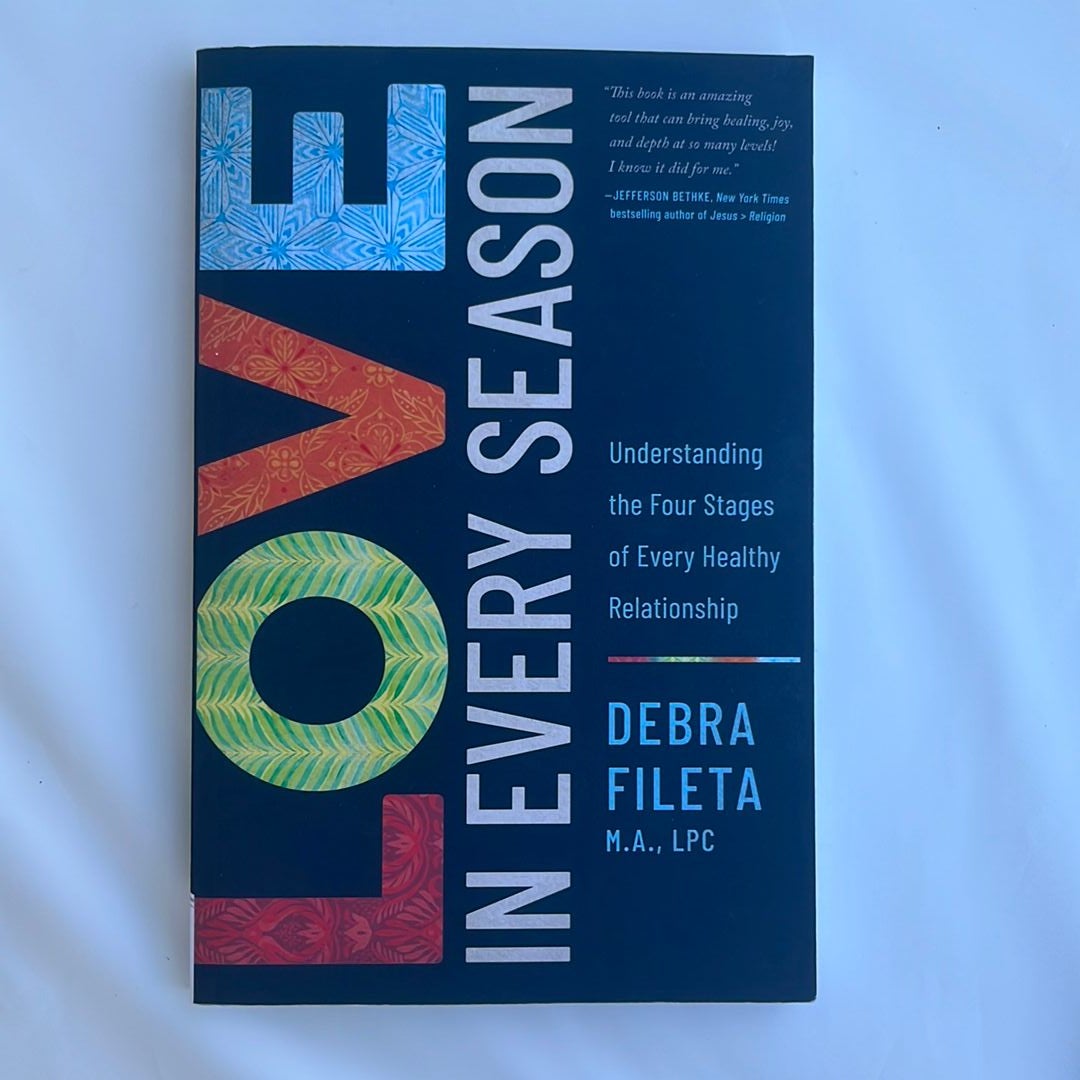 Love in Every Season by Debra Fileta