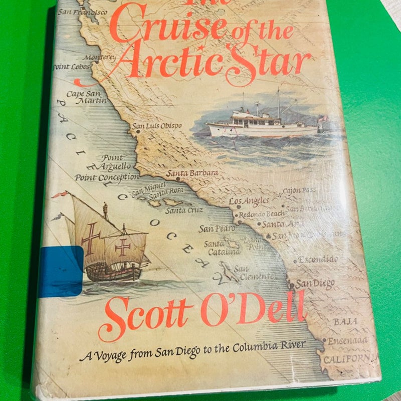 The Cruise of the Arctic Star by Scott O'Dell, Rea Berg