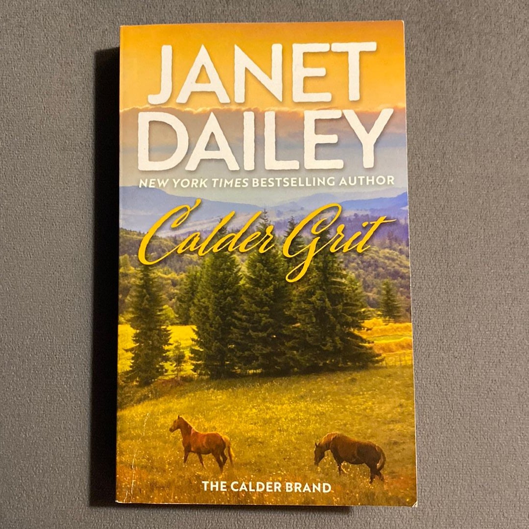 Calder Grit by Janet Dailey