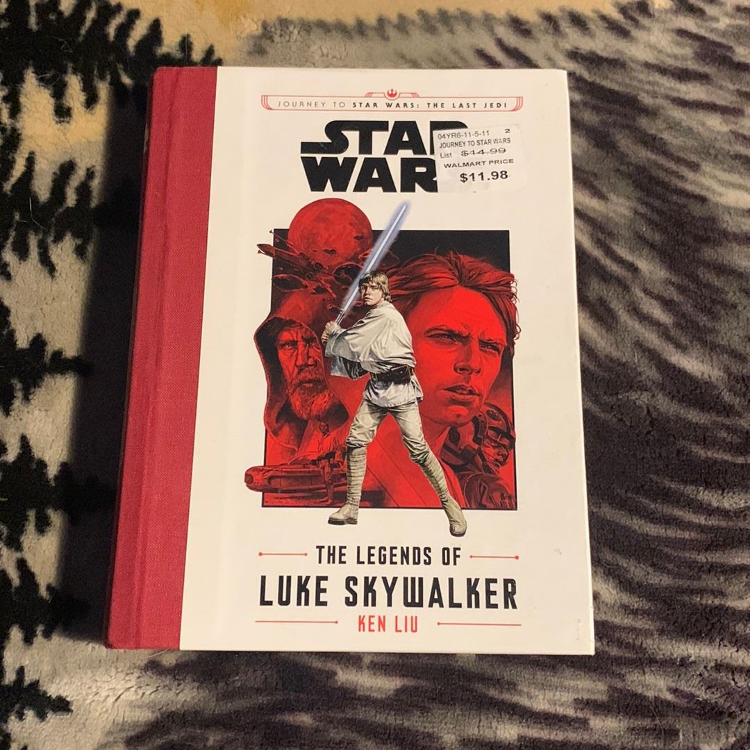 Journey to Star Wars: the Last Jedi the Legends of Luke Skywalker by ...