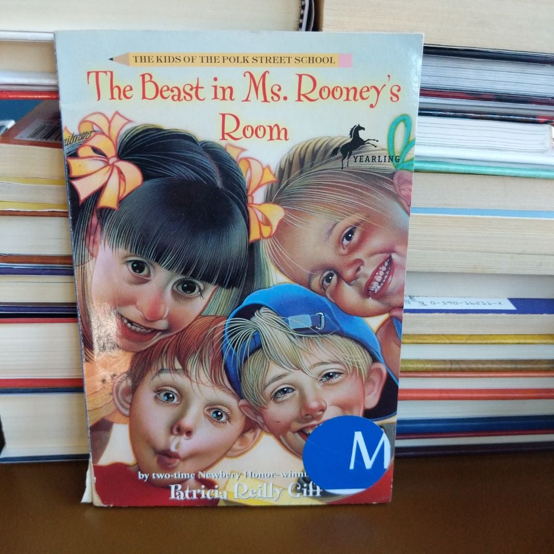 The Beast in Ms. Rooney's Room by Patricia Reilly Giff