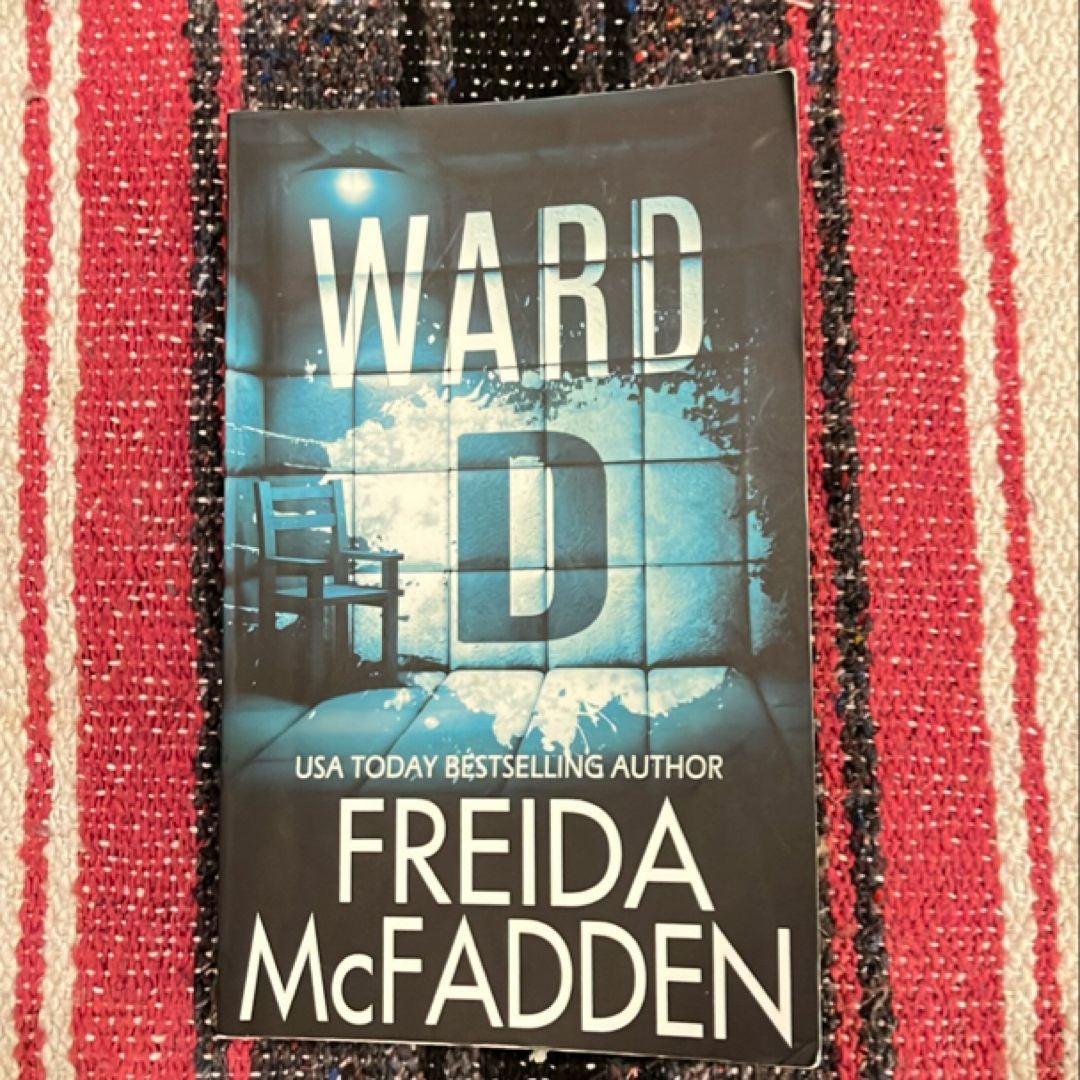 Ward D by Freida McFadden