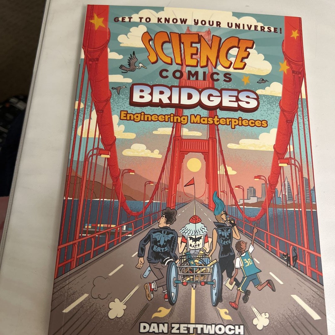 Science Comics: Bridges by Dan Zettwoch