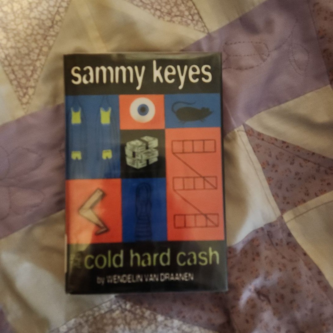 Sammy Keyes and the Cold Hard Cash by Wendelin Van Draanen