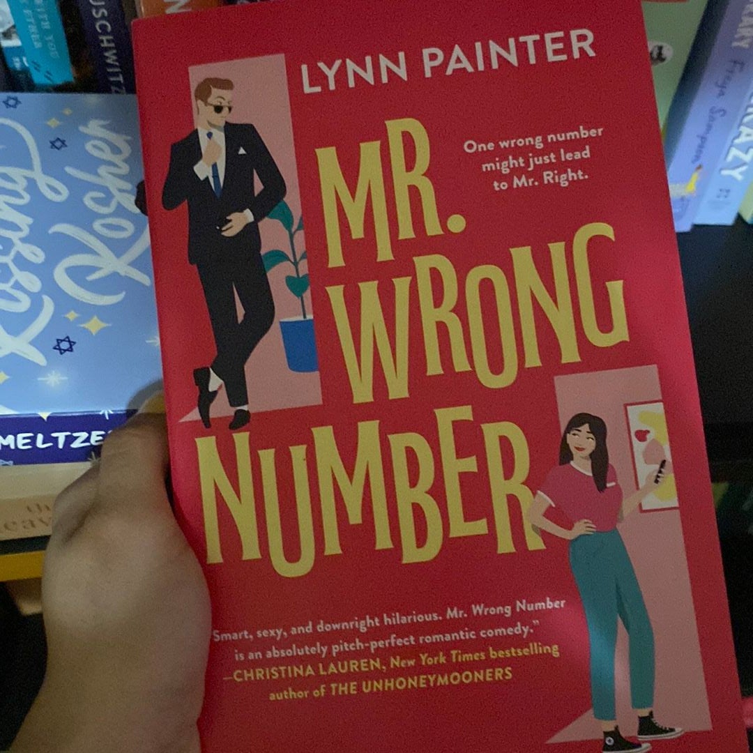 Mr. Wrong Number by Lynn Painter