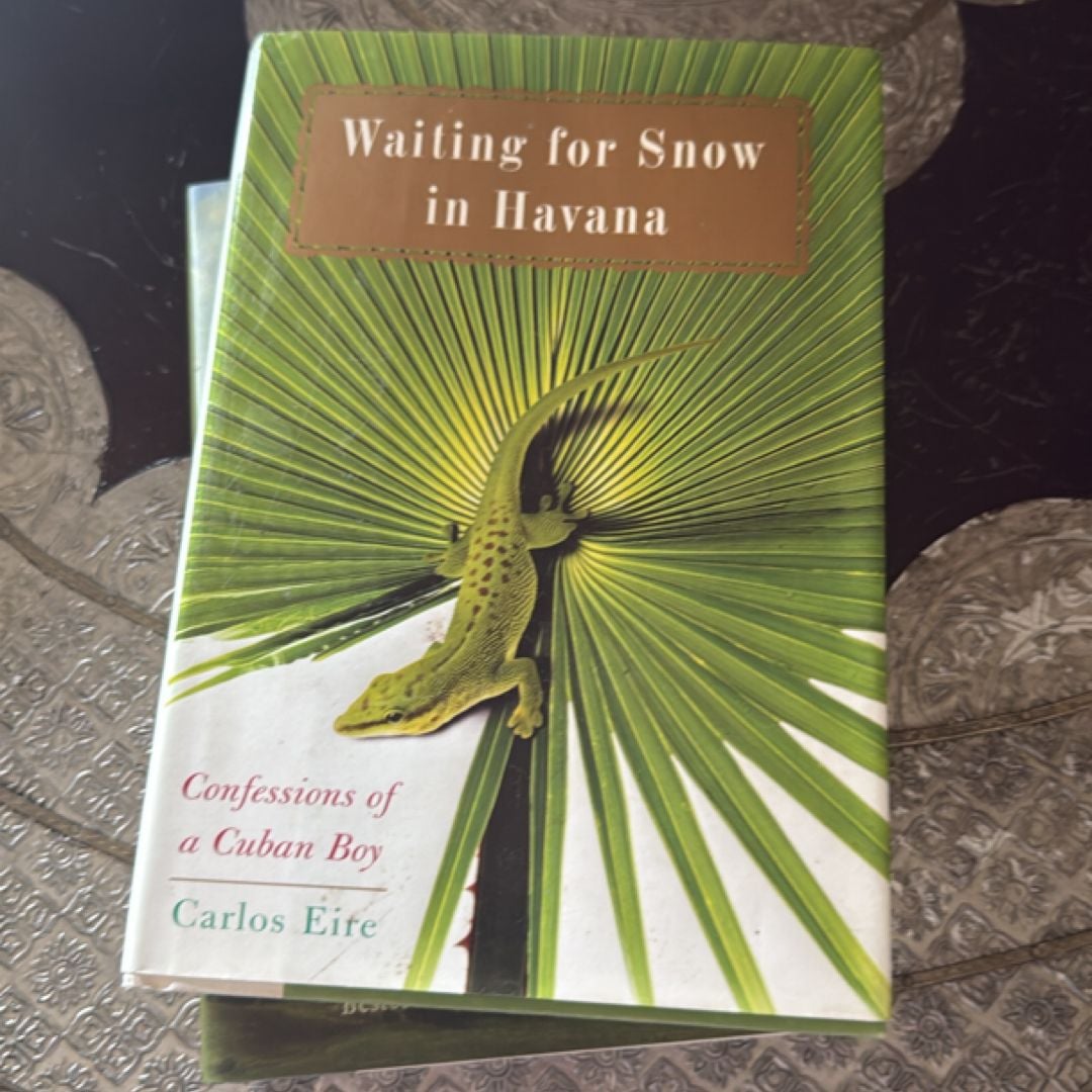 Waiting for Snow in Havana by Carlos Eire, Hardcover | Pangobooks