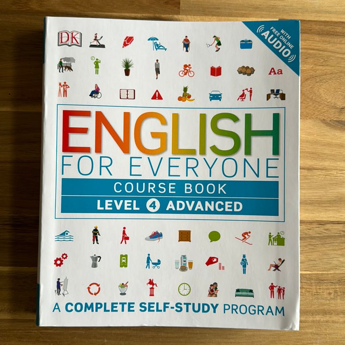 English for Everyone: Level 4: Advanced, Course Book by DK