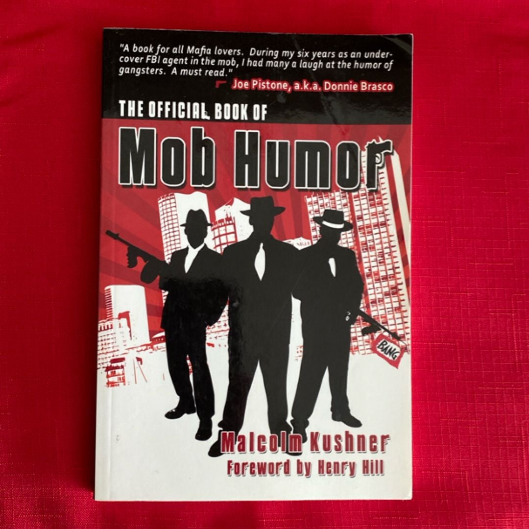 The Official Book of Mob Humor by Malcolm Kushner
