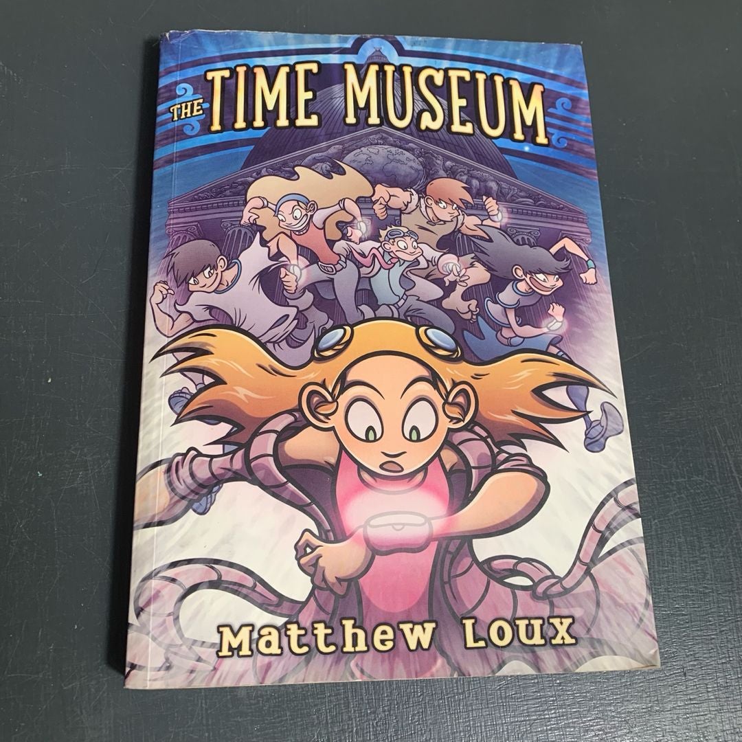 The Time Museum by Matthew Loux