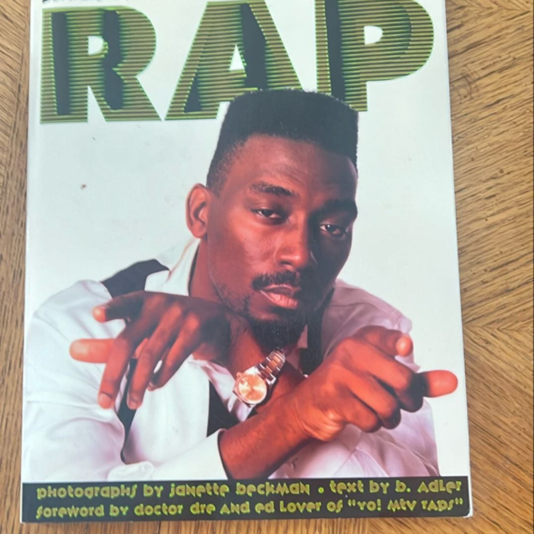 Rap! by B. Adler, Janette Beckman, Doctor Dre