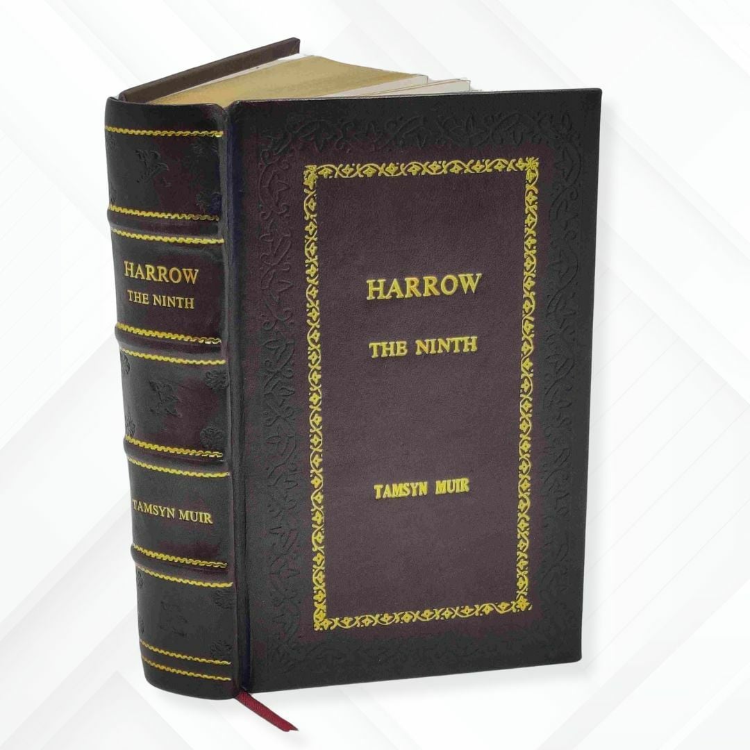 Harrow the Ninth by Tamsyn Muir Leather- Bound Edition by Tamsyn Muir ...