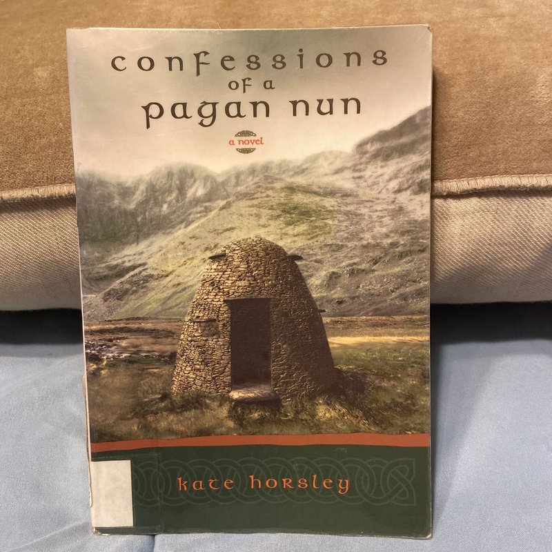 Confessions of a Pagan Nun by Kate Horsley, Paperback | Pangobooks