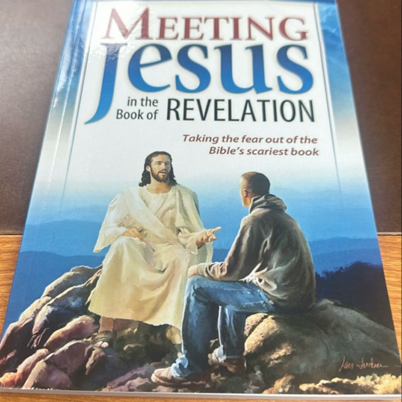 Meeting Jesus in the Book of Revelation by Mike Tucker