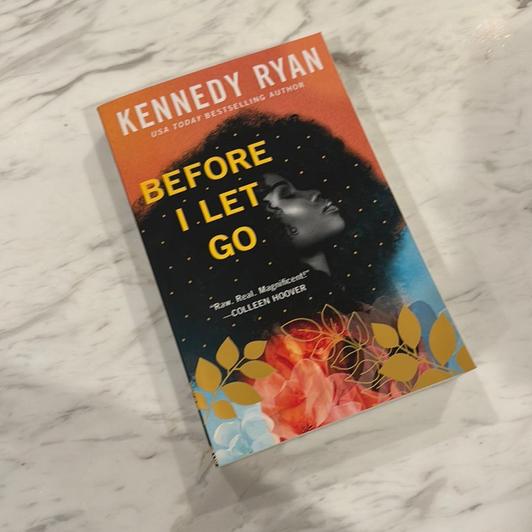 Before I Let Go by Kennedy Ryan, Paperback | Pangobooks