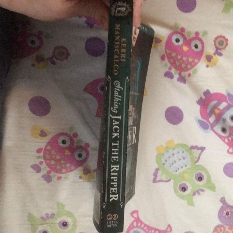 Stalking Jack the Ripper by Kerri Maniscalco; James Patterson ...