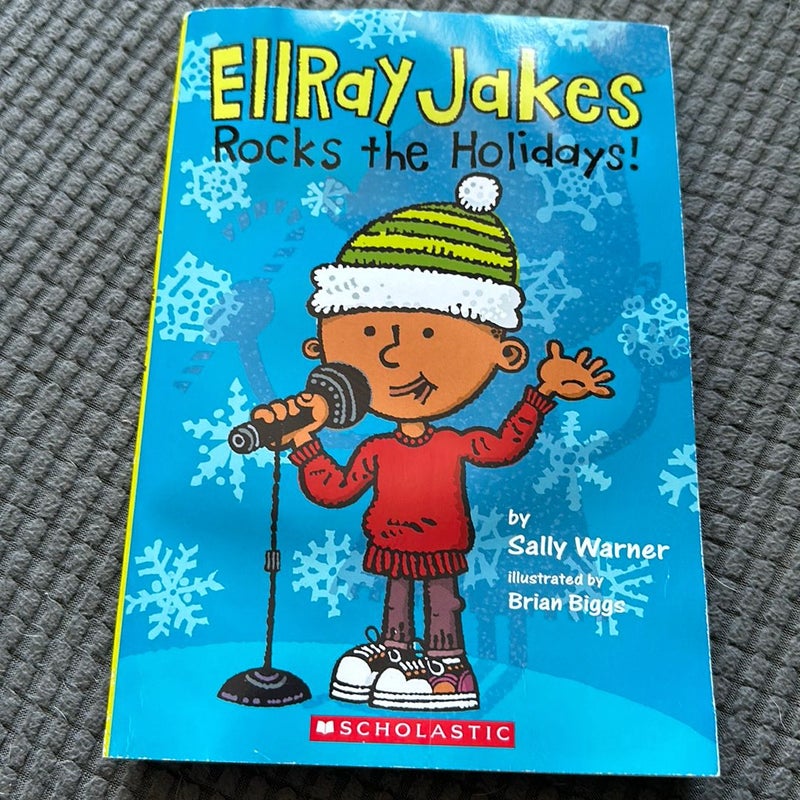 Ellray Jakes Rocks the Holidays by Sally Warner, Paperback | Pangobooks