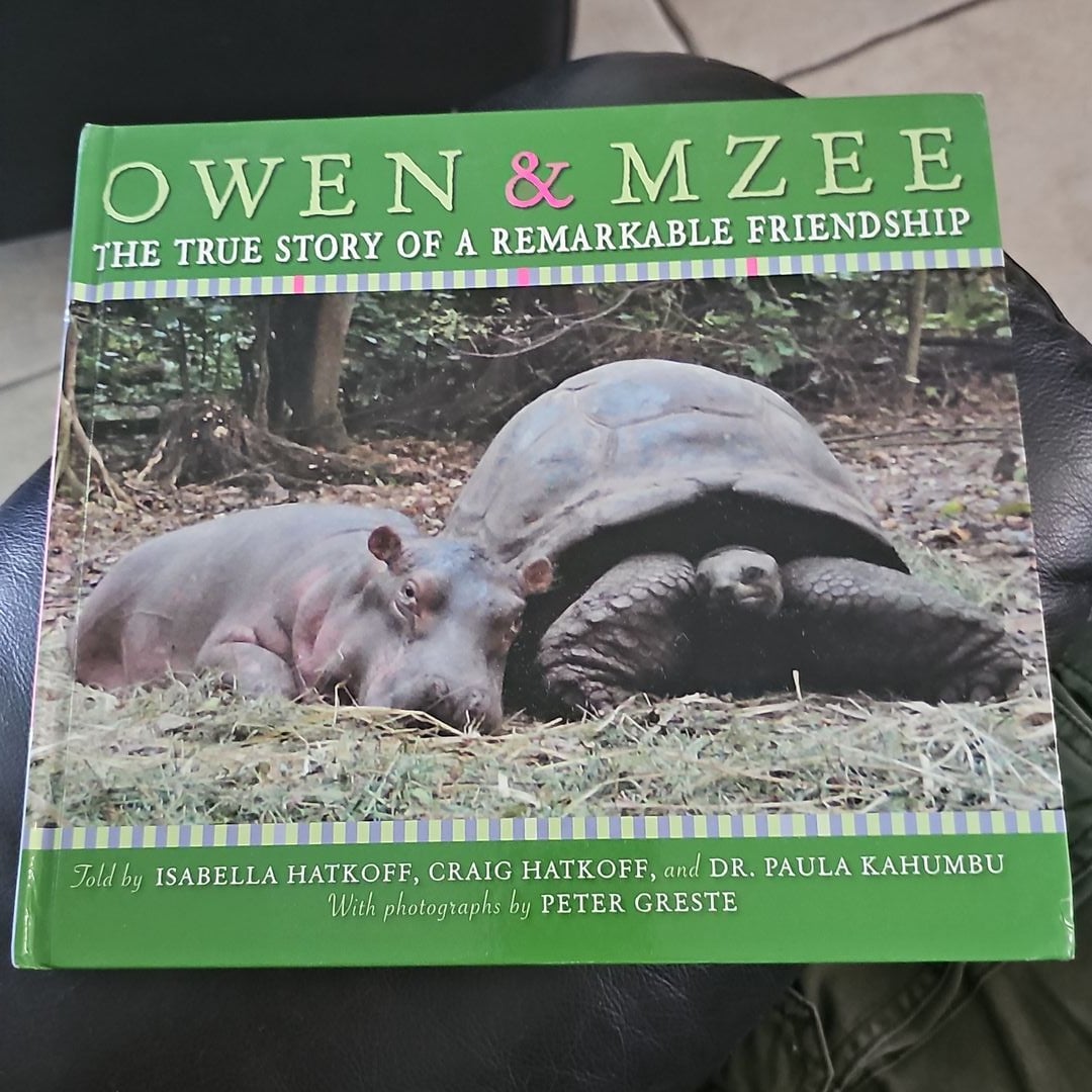 Owen & Mzee* by Told by Isabella Hatkoff, Craig Hatkoff, Dr. Paula ...