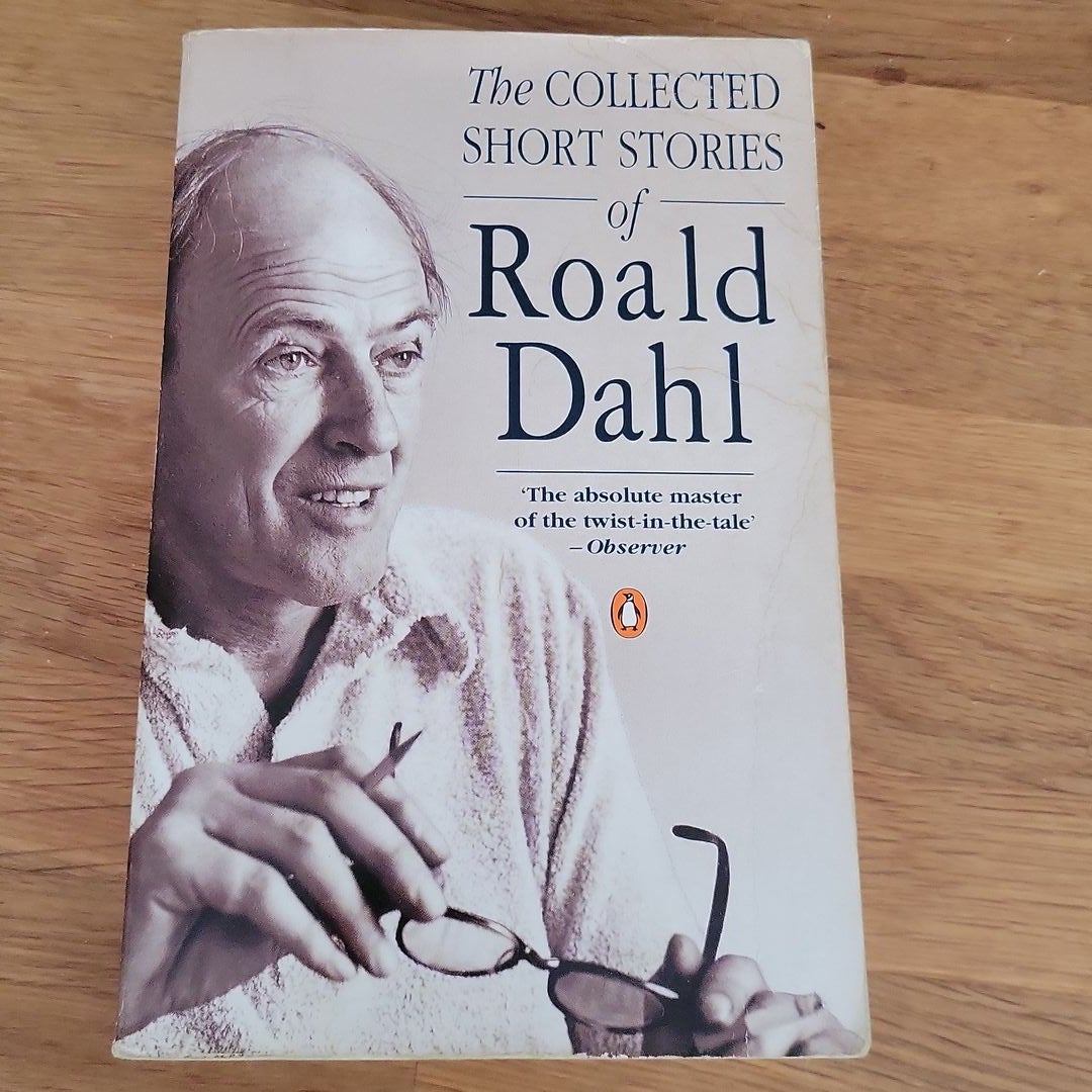 The Collected Short Stories of Roald Dahl by Roald Dahl