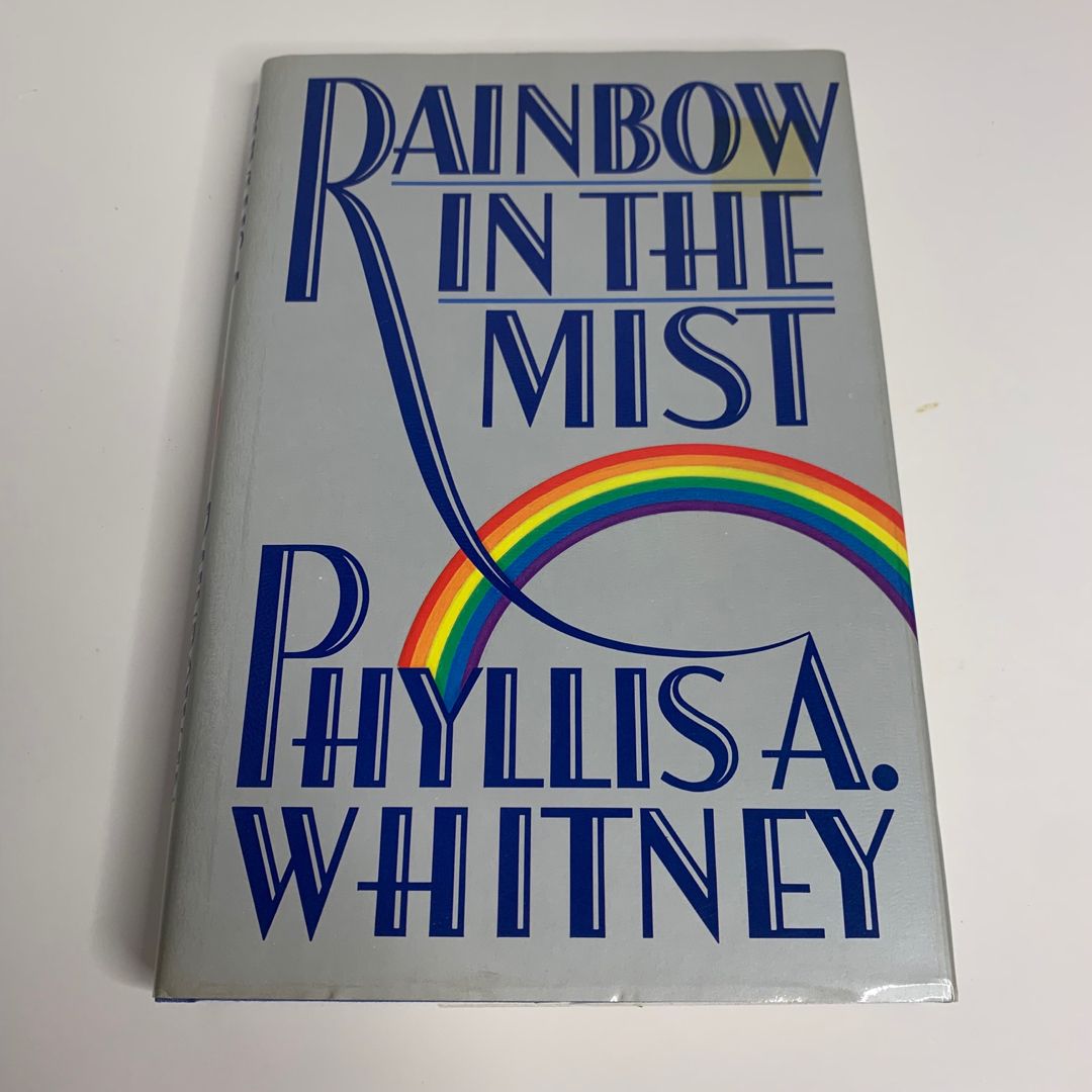 Rainbow in the Mist by Phyllis A. Whitney, Hardcover | Pangobooks