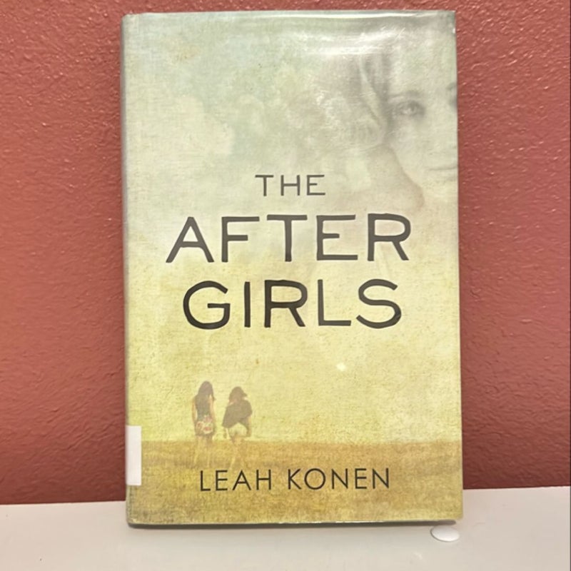 The after Girls by Leah Konen