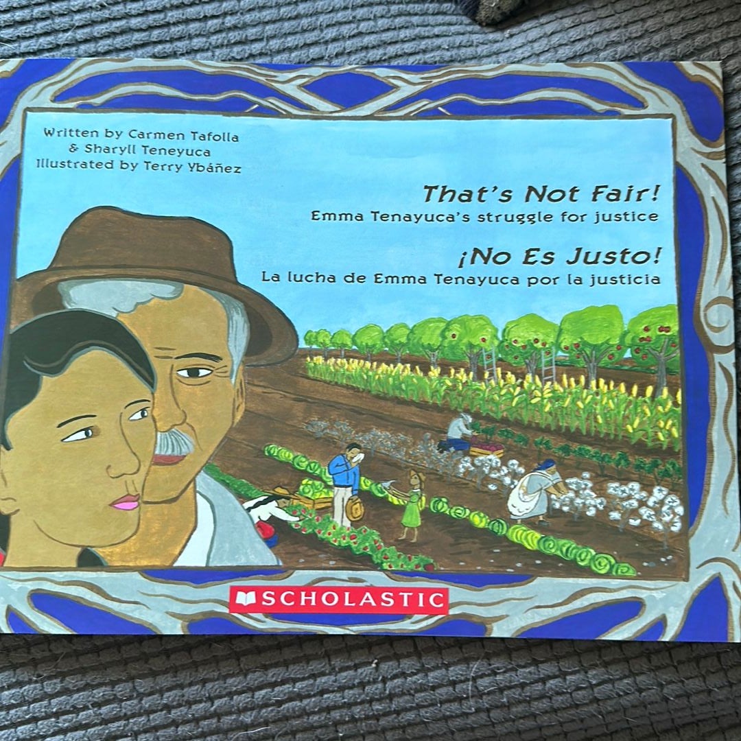 That’s Not Fair! ¡No Es Justo! by Carmen Tafolla, Paperback | Pangobooks