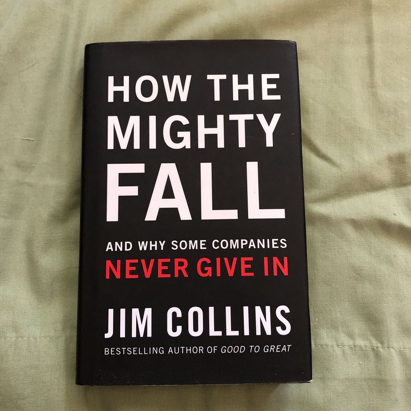 How the Mighty Fall by Jim Collins, Hardcover | Pangobooks