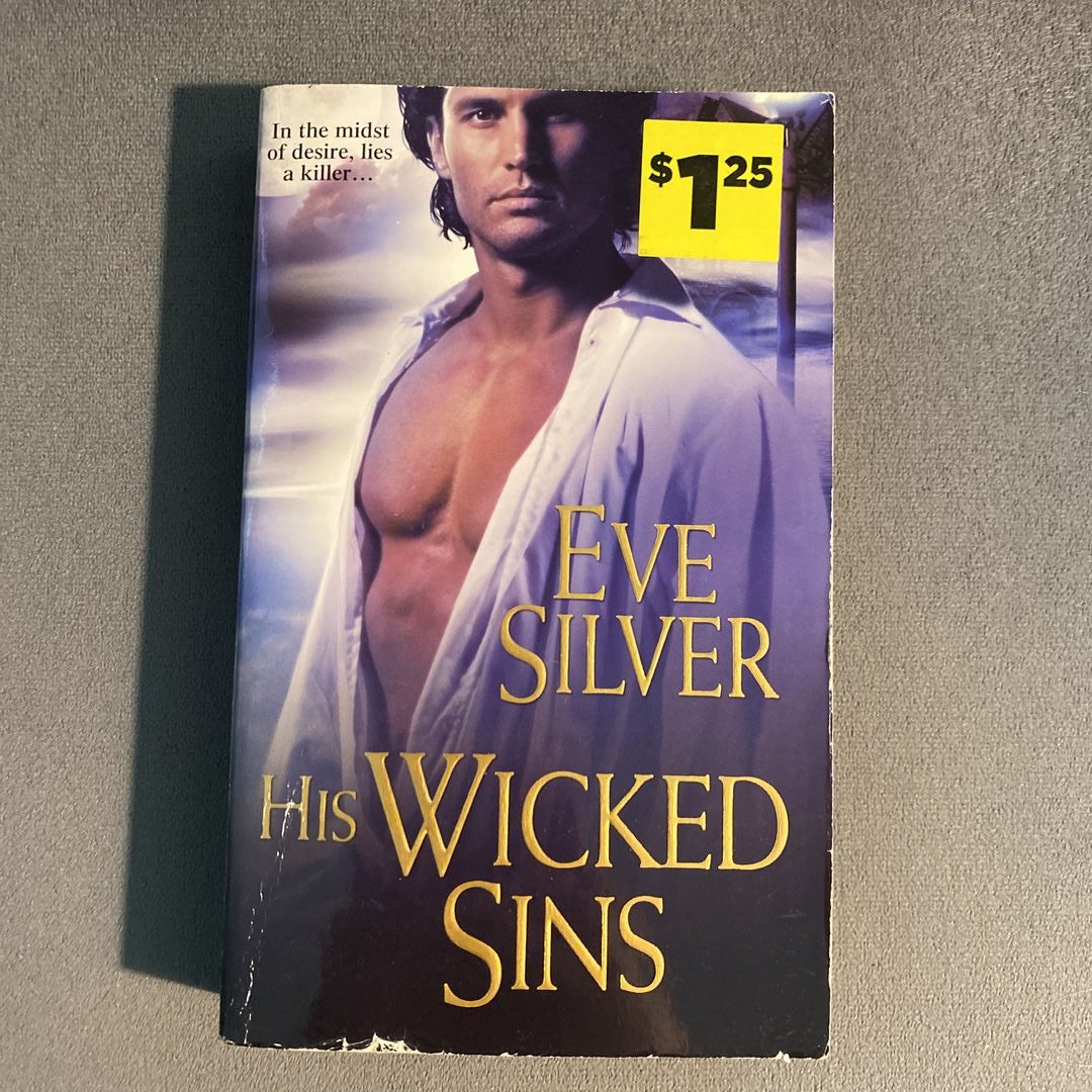 His Wicked Sins by Eve Silver, Paperback | Pangobooks